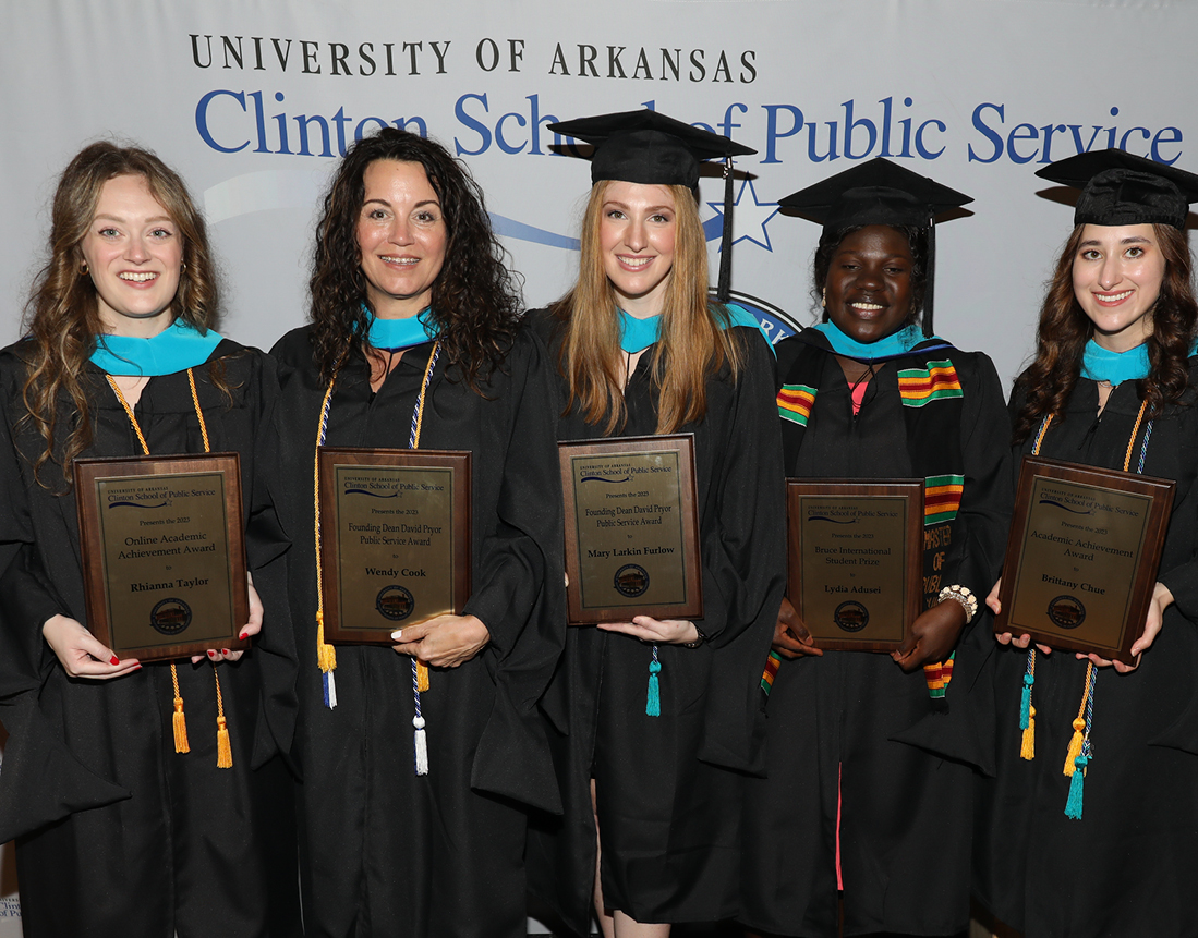 Five Graduates Receive Honors - Clinton School of Public Service